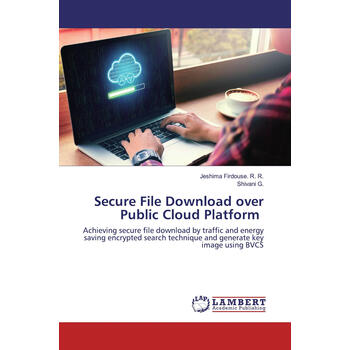 Secure File Download over Public Cloud Platform