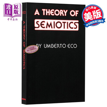 艾柯 符号学理论 A Theory of Semiotics 英文原版 Umberto Eco