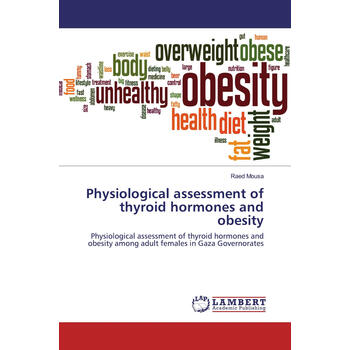 Physiological assessment of thyroid hormones and