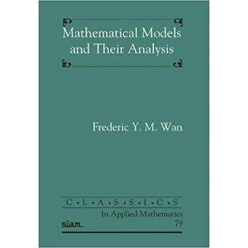 Mathematical Models and Their Analysis