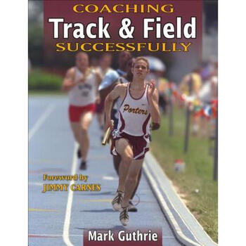 Coaching Track & Field Successfully