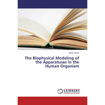The Biophysical Modeling of the Apparatuses in t