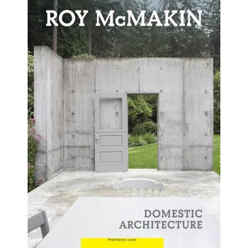Roy McMakin: Domestic Architecture