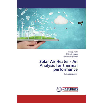 Solar Air Heater - An Analysis for thermal perfo