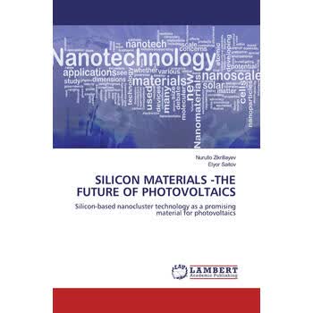 Silicon materials -the future of photovoltaics