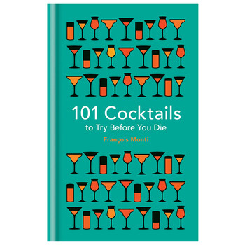 101 Cocktails 生前必喝的101种鸡尾酒 饮酒品酒鸡尾酒 英文餐饮生活书