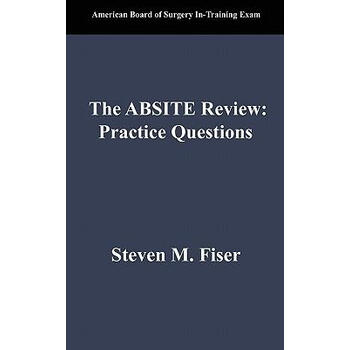 The Absite Review: Practice Questions