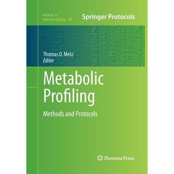Metabolic Profiling: Methods and Protocols