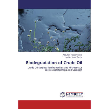 Biodegradation of Crude Oil