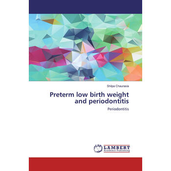 Preterm low birth weight and periodontitis