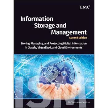 Information Storage and Management: Storing, Man