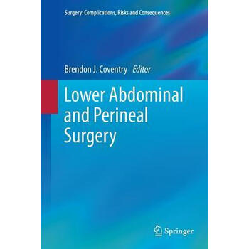 Lower Abdominal and Perineal Surgery