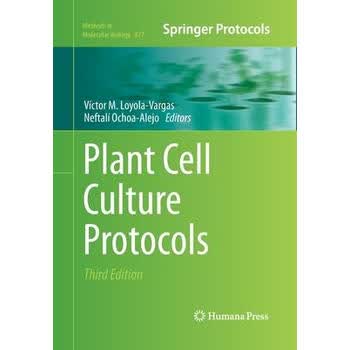 Plant Cell Culture Protocols