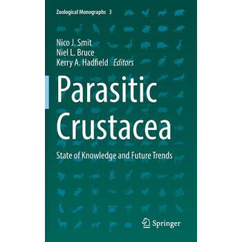 Parasitic Crustacea: State of Knowledge and Futu