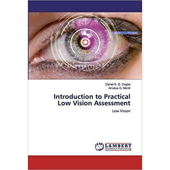 Introduction to Practical Low Vision Assessment