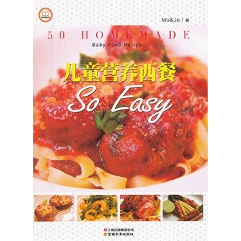 So Easy-营养西餐 Mo & Jo 云南教育出版社