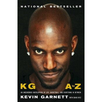 凯文·加内特自传 KG: A to Z 英文原版 Kevin Garnett