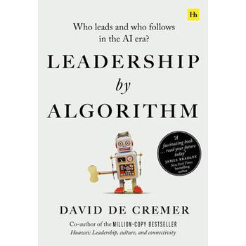Leadership by Algorithm