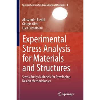 Experimental Stress Analysis for Materials and S