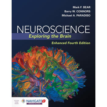 Neuroscience: Exploring the Brain, Enhanced ...