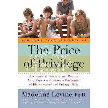 预售 英文预定 The Price of Privilege  How Parental
