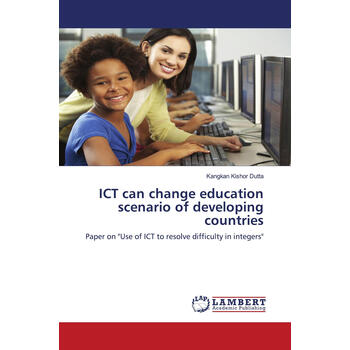 ICT can change education scenario of developing