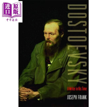 陀思妥耶夫斯基 英文原版 Dostoevsky A Writer in His Time