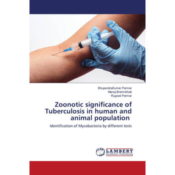 Zoonotic significance of Tuberculosis in human a