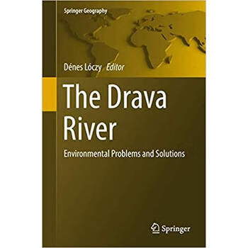 高被引The Drava River: Environmental Problems and
