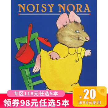 Noisy Nora 吵闹的诺拉 Rosemary Wells 廖彩杏书单推荐 正版书籍 英文原版绘本 英语启蒙阅读 图画故事书