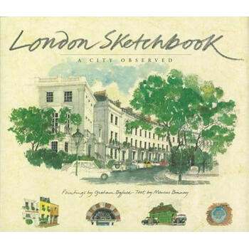 伦敦写生 London Sketchbook: A City Observed