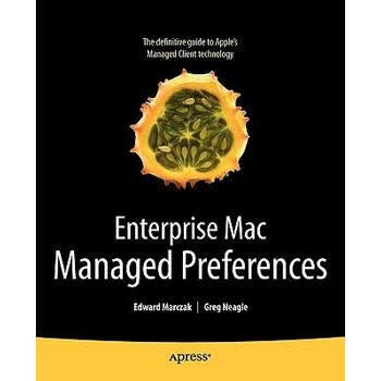 高被引Enterprise Mac Managed Preferences