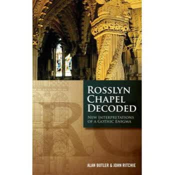 Rosslyn Chapel Decoded: New Interpretations ... 英文原版