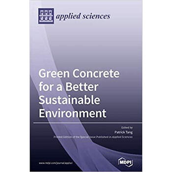 Green Concrete for a Better Sustainable Environm