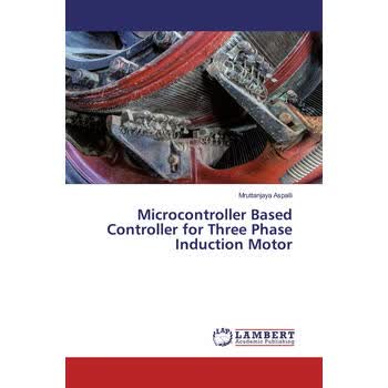 Microcontroller Based Controller for Three Phase