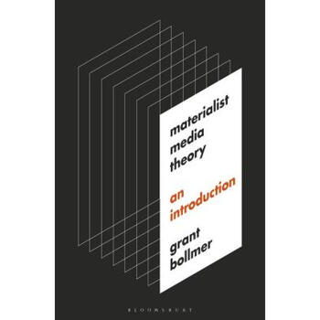 Materialist Media Theory: An Introduction