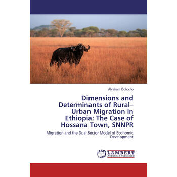Dimensions and Determinants of Rural-Urban Migra