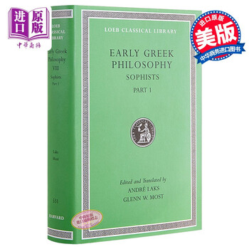 Early Greek Philosophy Volume VIII Andre Laks