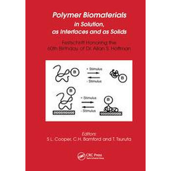 Polymer Biomaterials in Solution, as Interfaces