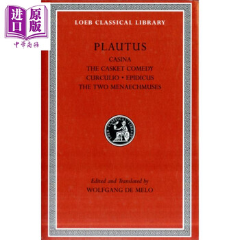 洛布古典丛书 普劳图斯作品 卡西娜 匣子 英文原版 Casina Curculio Epidicus 拉英对照 Wolfgang de Melo