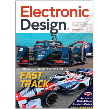 【单期可选】Electronic Design 电子产品设计杂志 2020/21年月合刊 2020年7/8月合刊