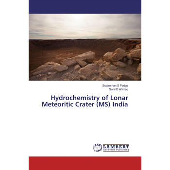 Hydrochemistry of Lonar Meteoritic Crater (MS) I