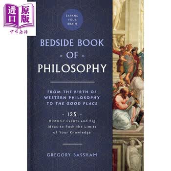 Bedside Book of Philosophy 英文原版 Gregory Bassham