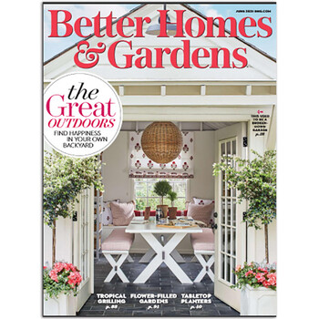 【单期可选】Better Homes And Gardens 美国美好住宅与庭园 2021月刊 2021年6月刊