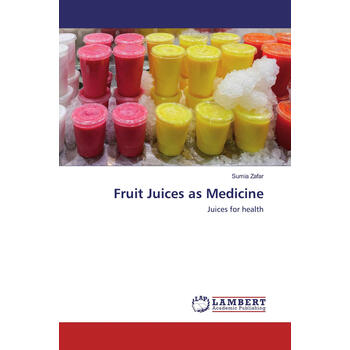 Fruit Juices as Medicine