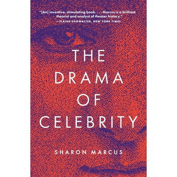 【】The Drama of Celebrity
