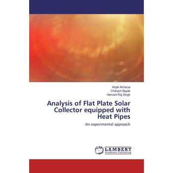 Analysis of Flat Plate Solar Collector equipped