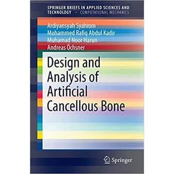 Design and Analysis of Artificial Cancellous Bon