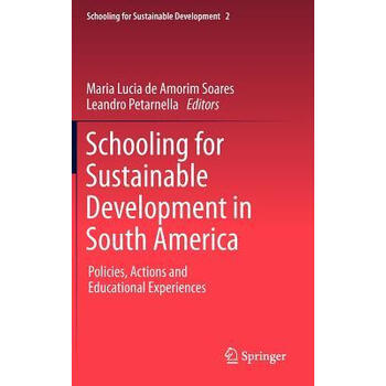 Schooling for Sustainable Development in South A