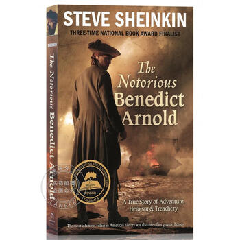 臭名昭著的本尼迪克特 The Notorious Benedict Arnold: A Tru...